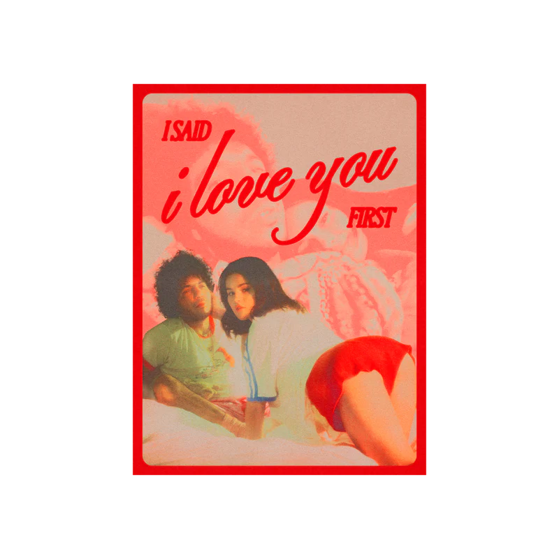 I SAID I LOVE YOU FIRST POSTER - Selena Gomez